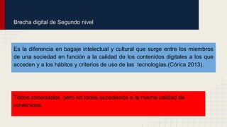 Brecha digital y brecha cognitiva (2) | PPTX