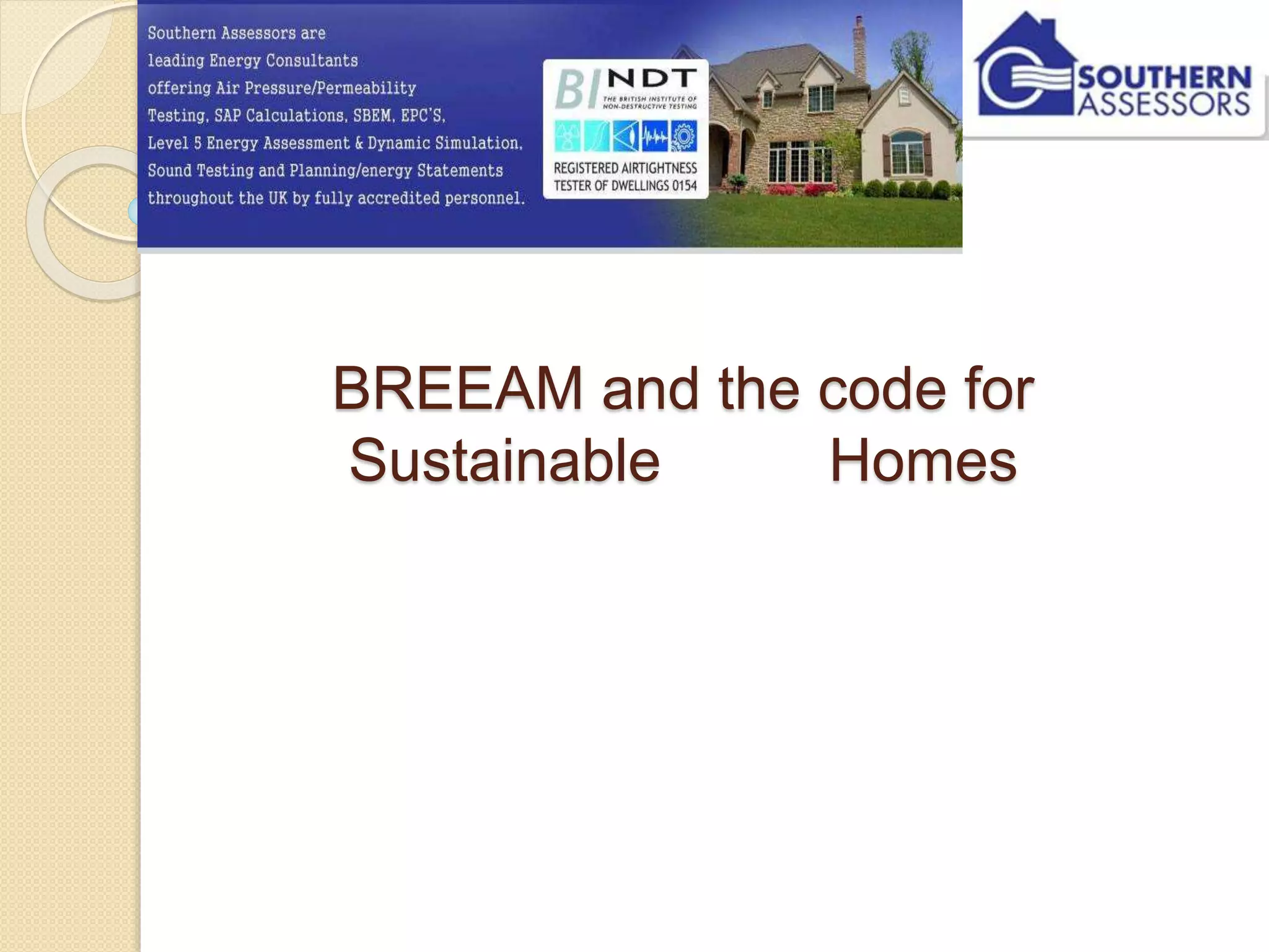 Breeam and the code for sustainable homes | PPTX