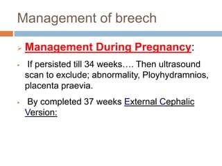 Breech presentation | PPTX