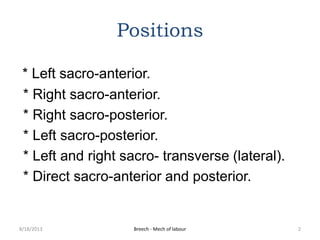 Breech mech of labour | PPTX