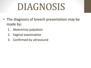 Breech presentation | PPTX