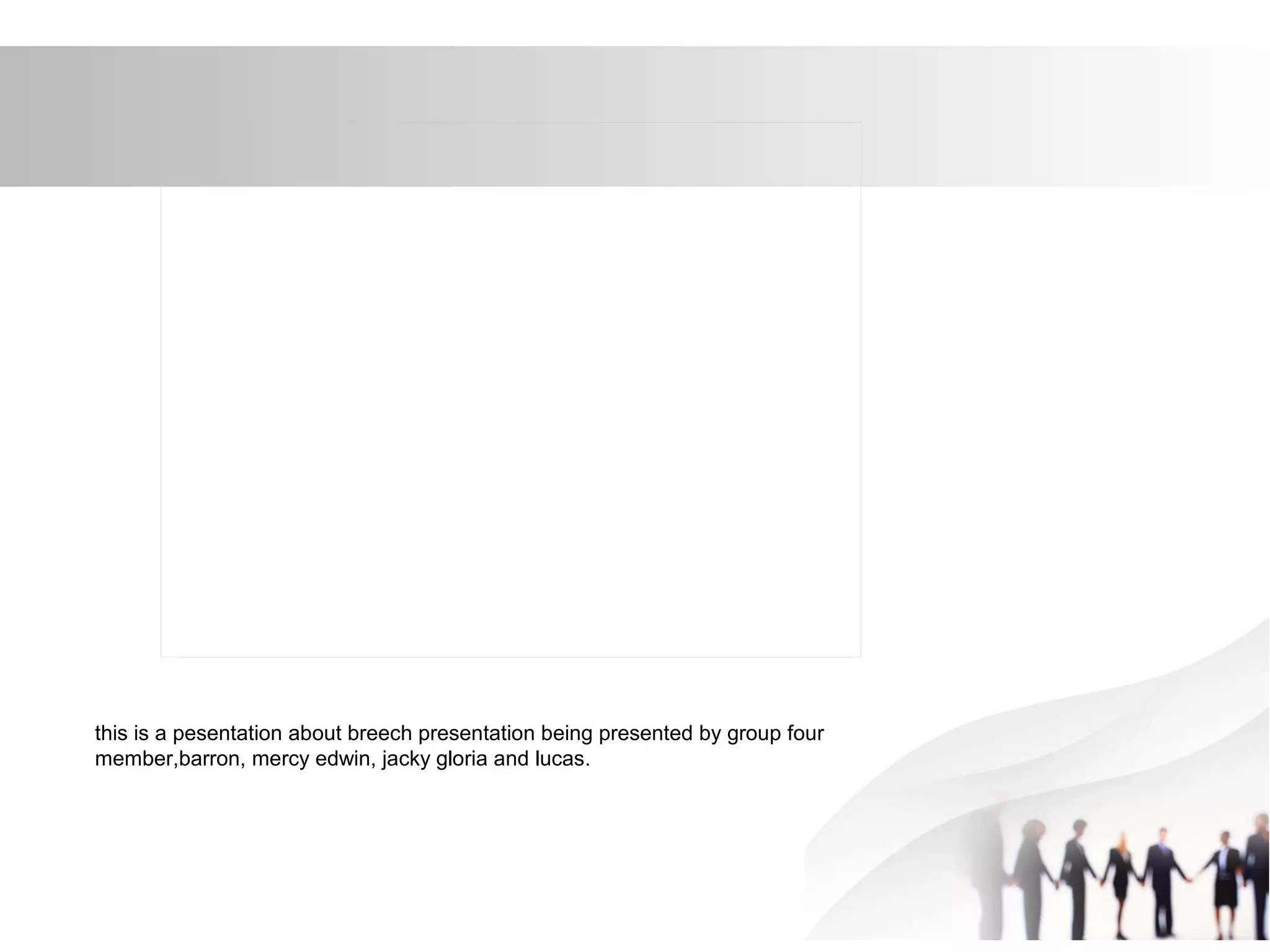Breech presentation | PPT