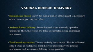 Breech Presentation Delivery