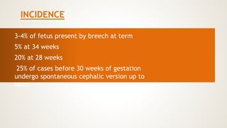 Breech presentation | PPTX