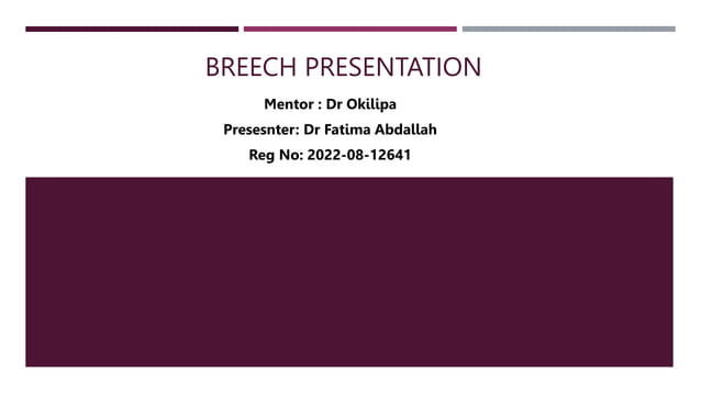 BREECH PRESENTATION.pptx