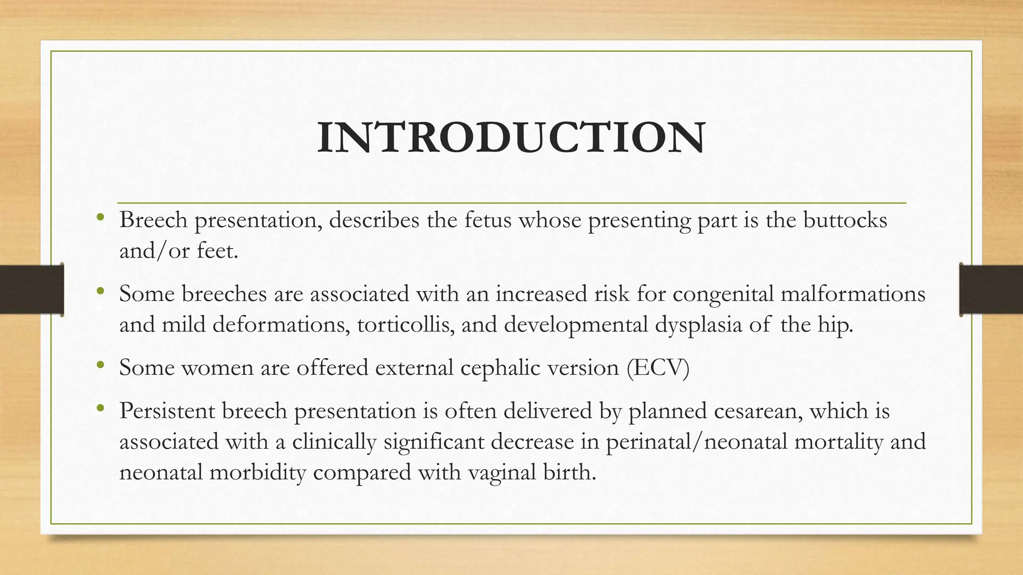 BREECH PRESENTATION, TYPES, DELIVERY.pptx