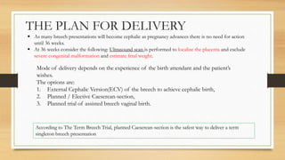 BREECH PRESENTATION, TYPES, DELIVERY.pptx | Pregnancy | Reproductive Health