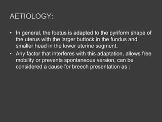 BREECH_PRESENTATION.ppt The main notions for determining the diagnosis ...