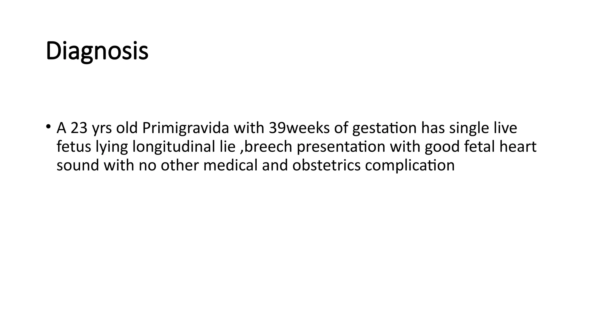 Breech presentation management description and all | PPTX