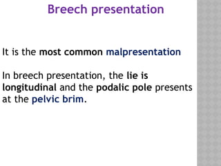 Breech presentation- gyanecology 6 (1).pptx