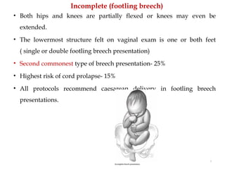 Breech Presentation 12.pptxggggbcxxxcccc | PPTX