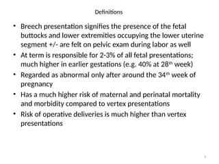 Breech Presentation for ob/gyn (2).pptx