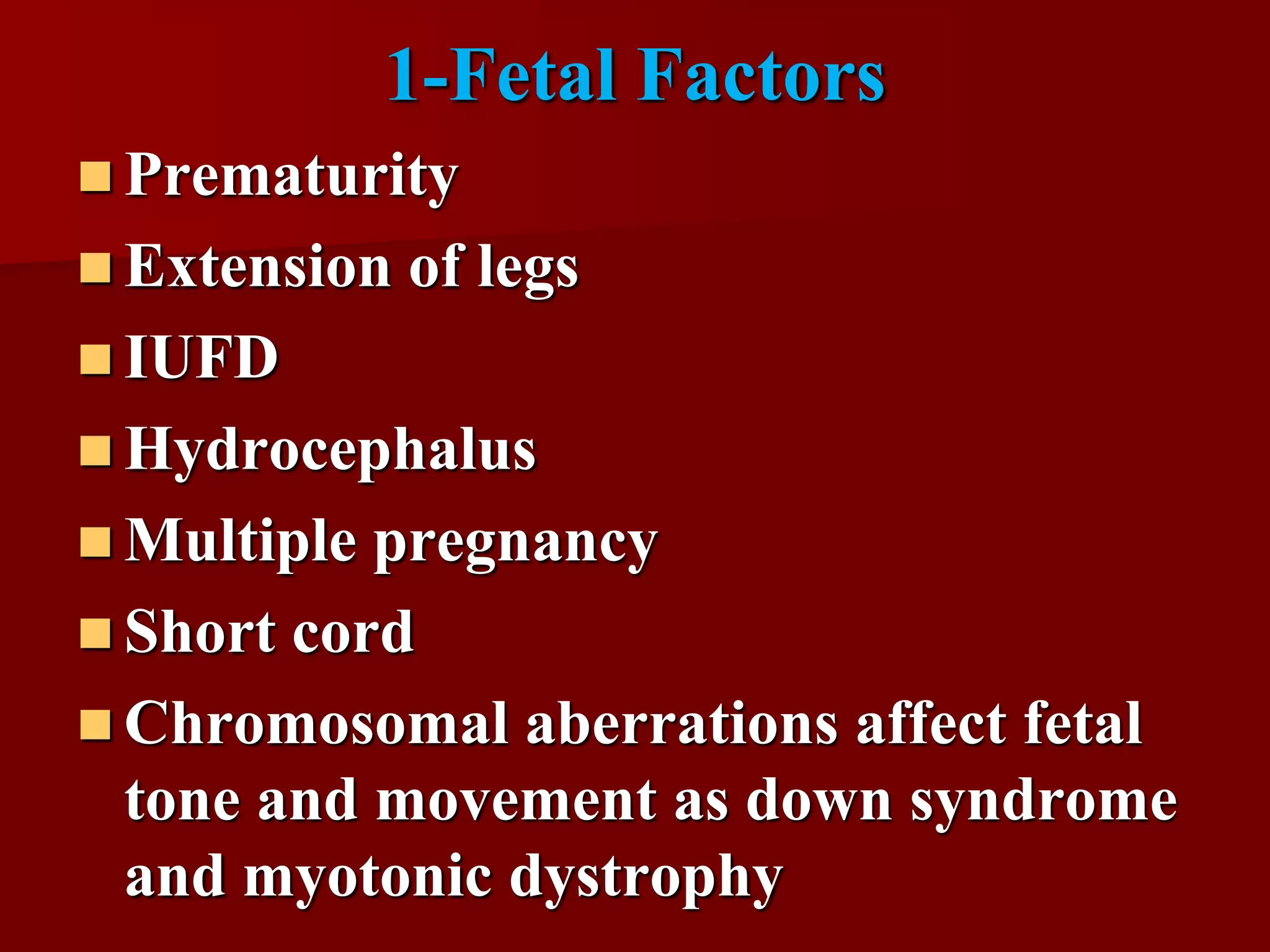 Breech Presentation & transverse lie.ppt