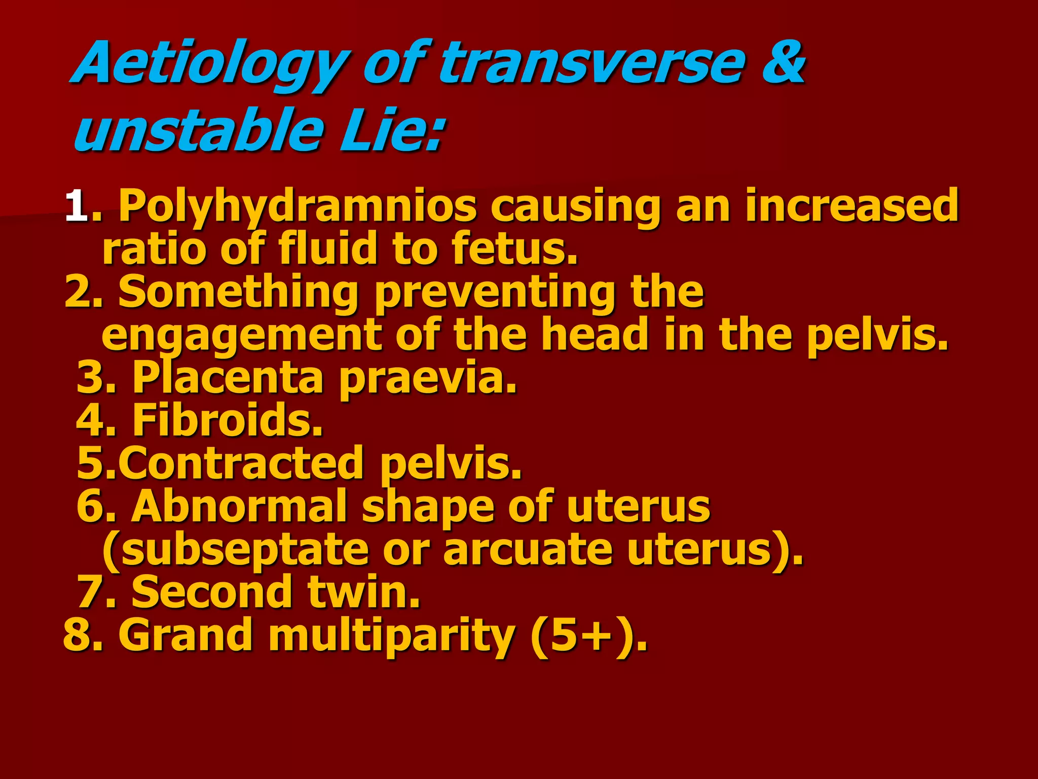 Breech Presentation & transverse lie.ppt