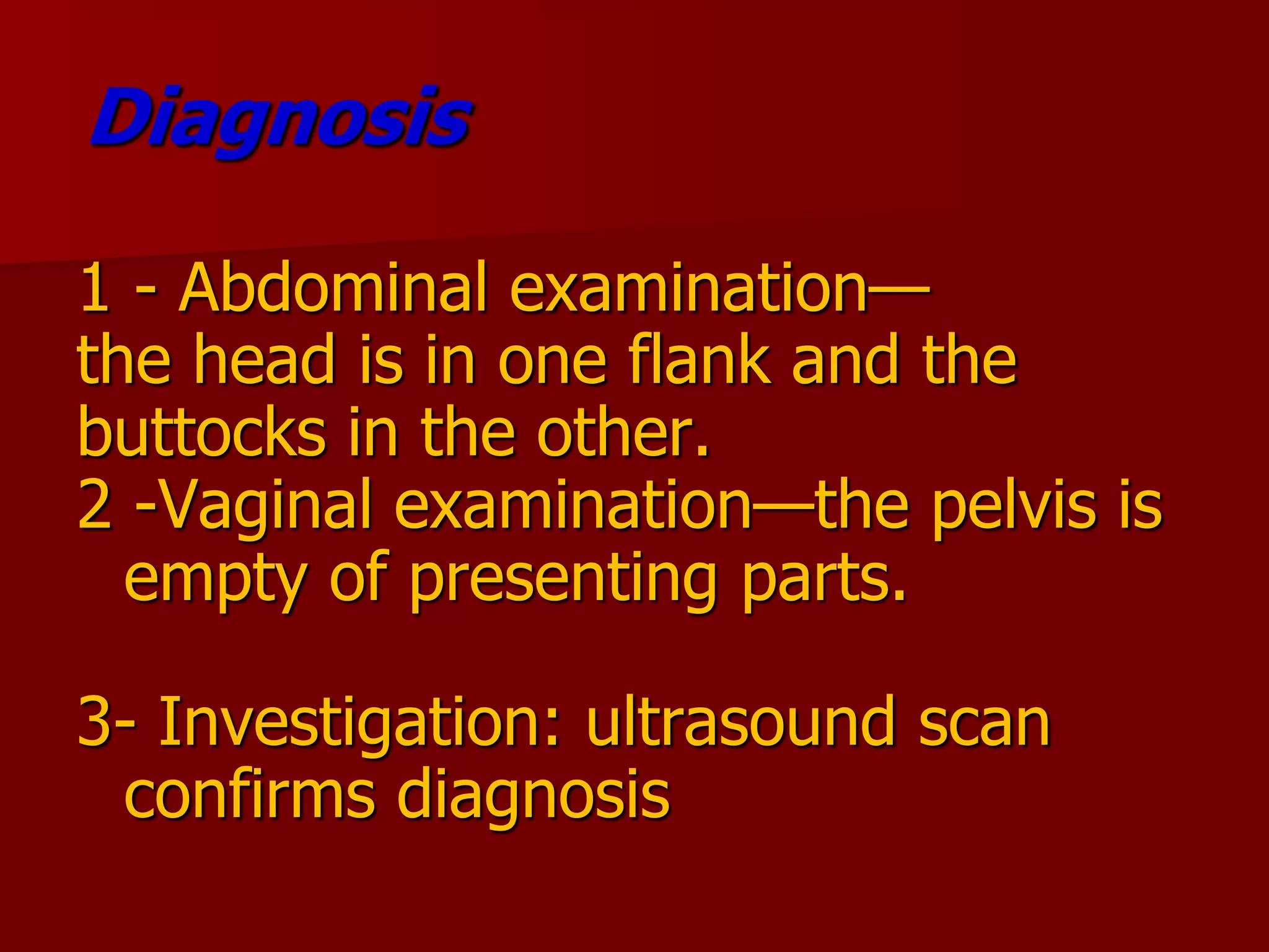 Breech Presentation & transverse lie.ppt