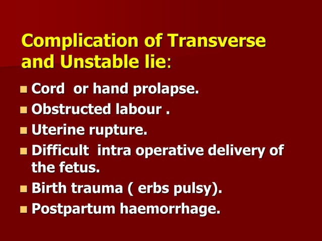 Breech Presentation & transverse lie.ppt