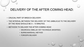 breech presentation vaginal delivery.pptx