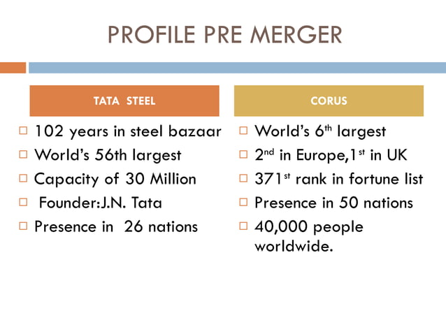 tata corus merger | PPT | Mergers and Acquisitions | Business Banking ...