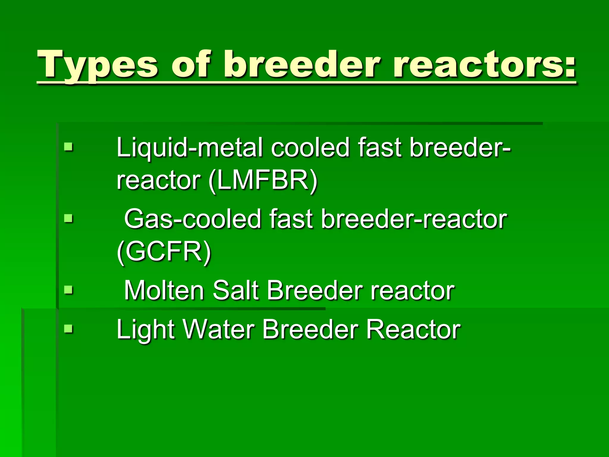 Breeder reactor | PPTX