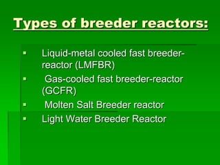 Breeder reactor | PPTX