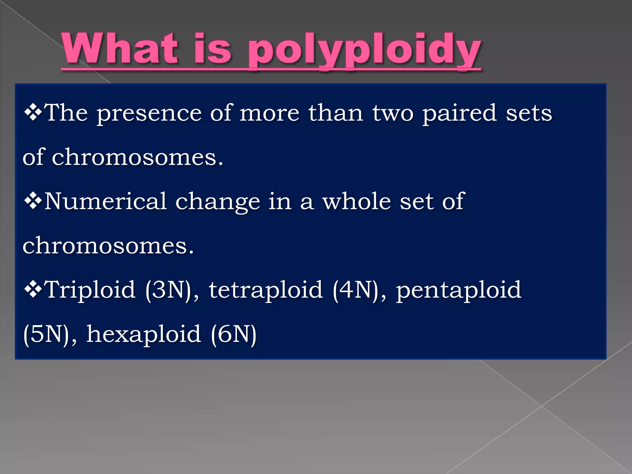 Breeding for polyploidy in ornamental crops | PPTX