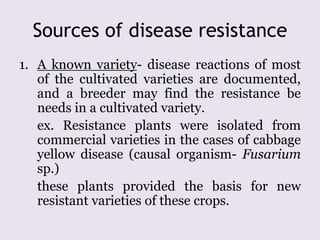 BREEDING METHODS FOR DISEASE RESISTANCE.pptx