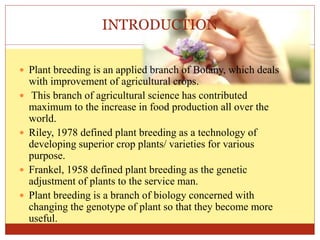Breeding methods in cross pollinated crops | PPTX