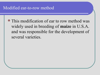 Breeding methods in cross pollinated crops | PPT