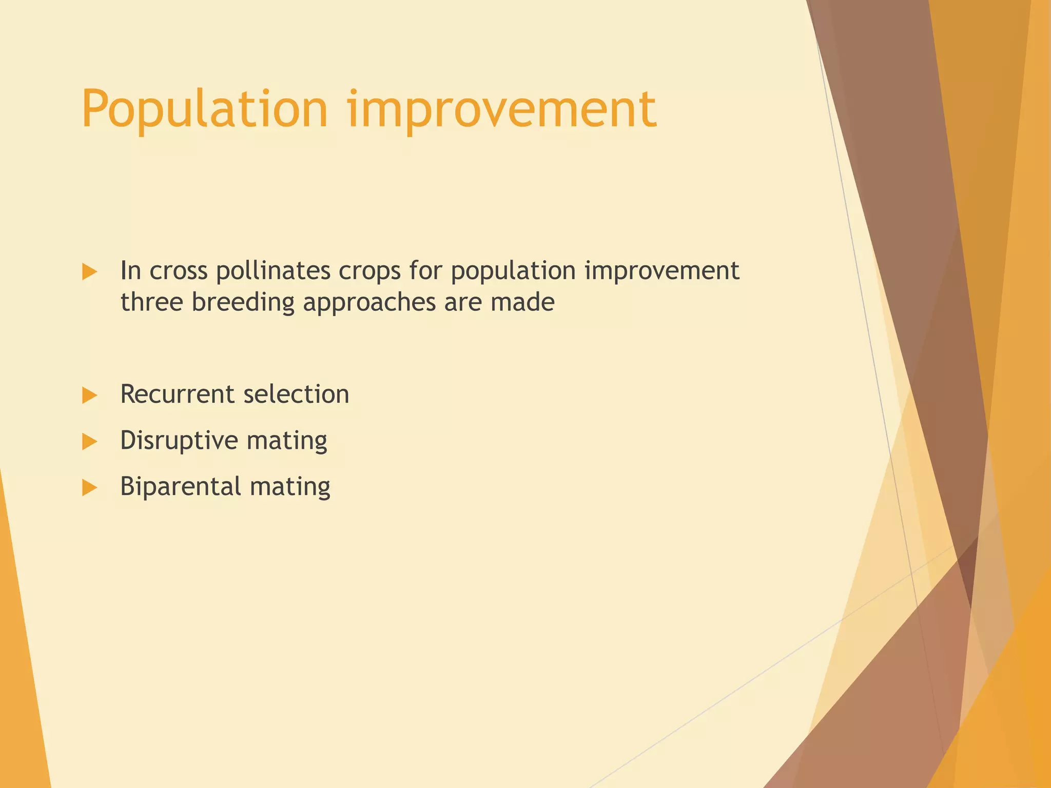 Breeding methods in cross pollinated crops | PPTX