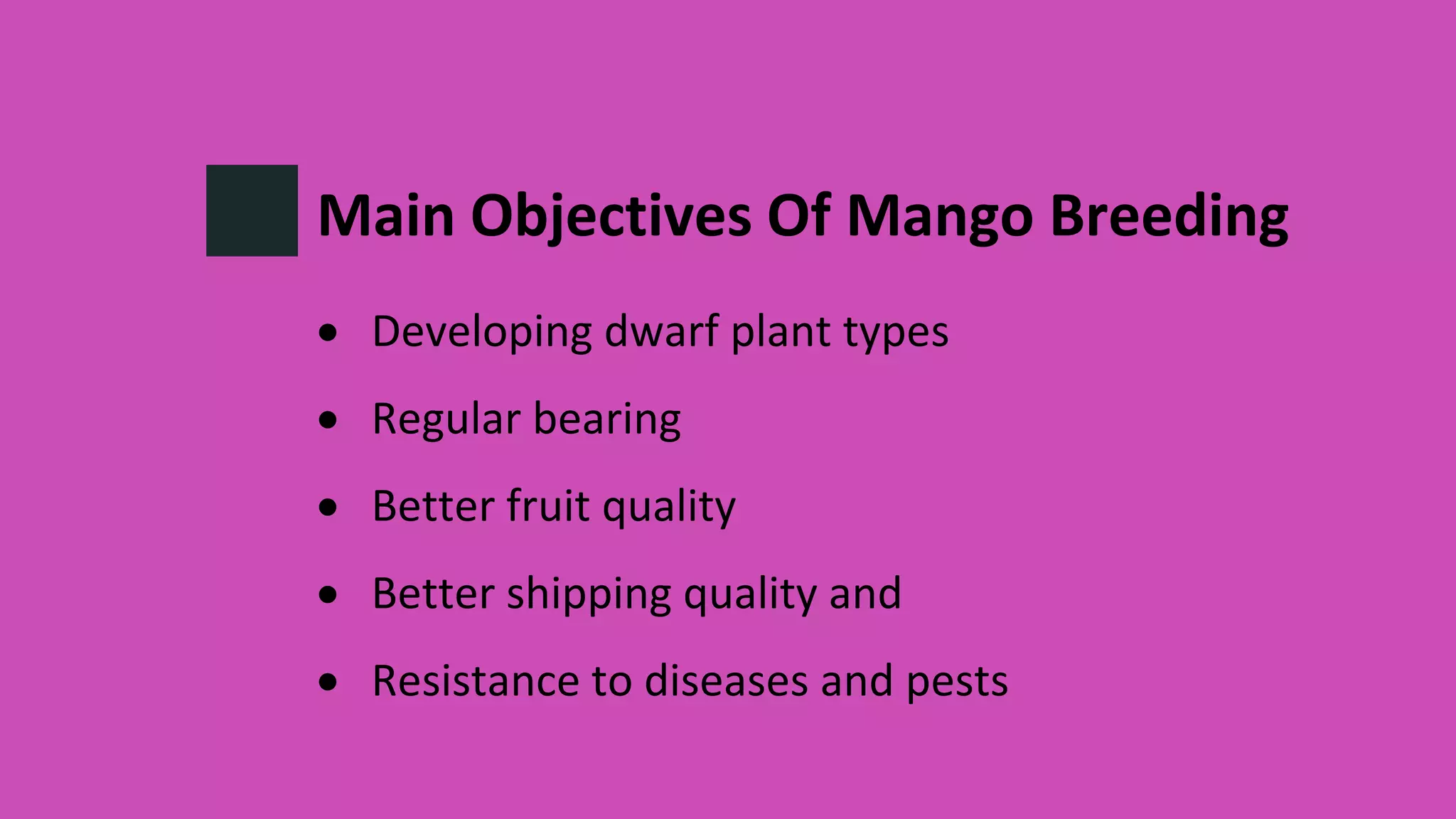 Breeding methods of mango | PPTX