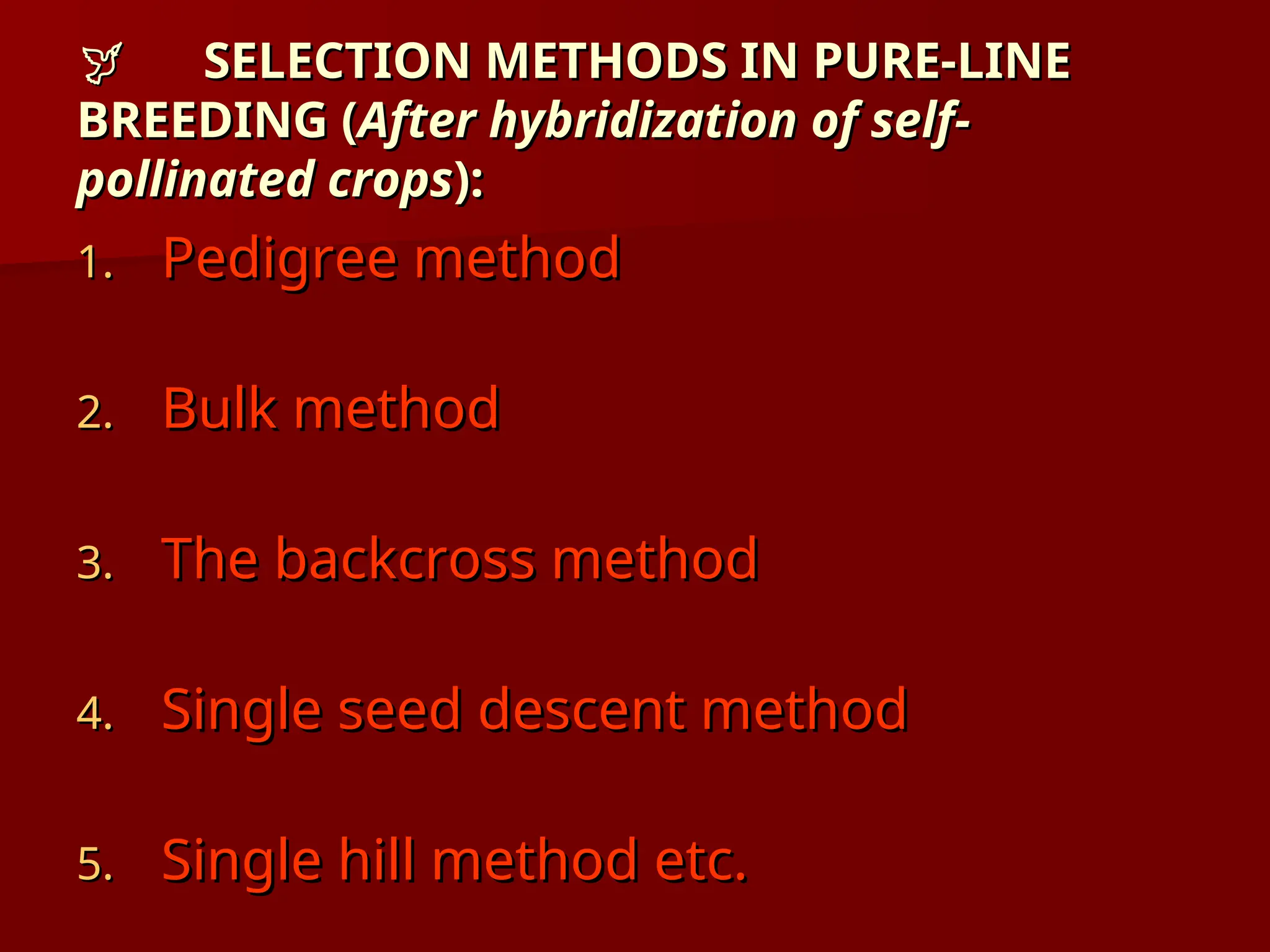 Breeding methods PLPB513.ppt Different crop breeding methods | PPT