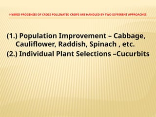 Breeding Methods used in Vegetable Breeding.pptx