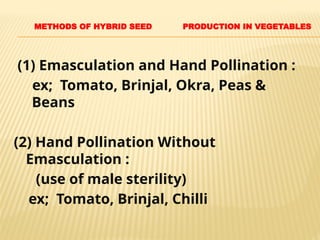 Breeding Methods used in Vegetable Breeding.pptx