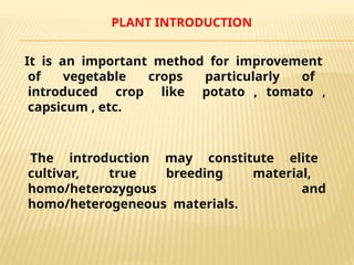 Breeding Methods used in Vegetable Breeding.pptx