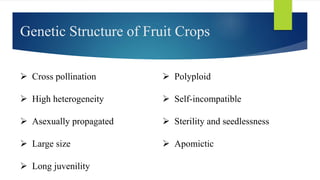 Breeding techniques for mango banana grapes | PPT