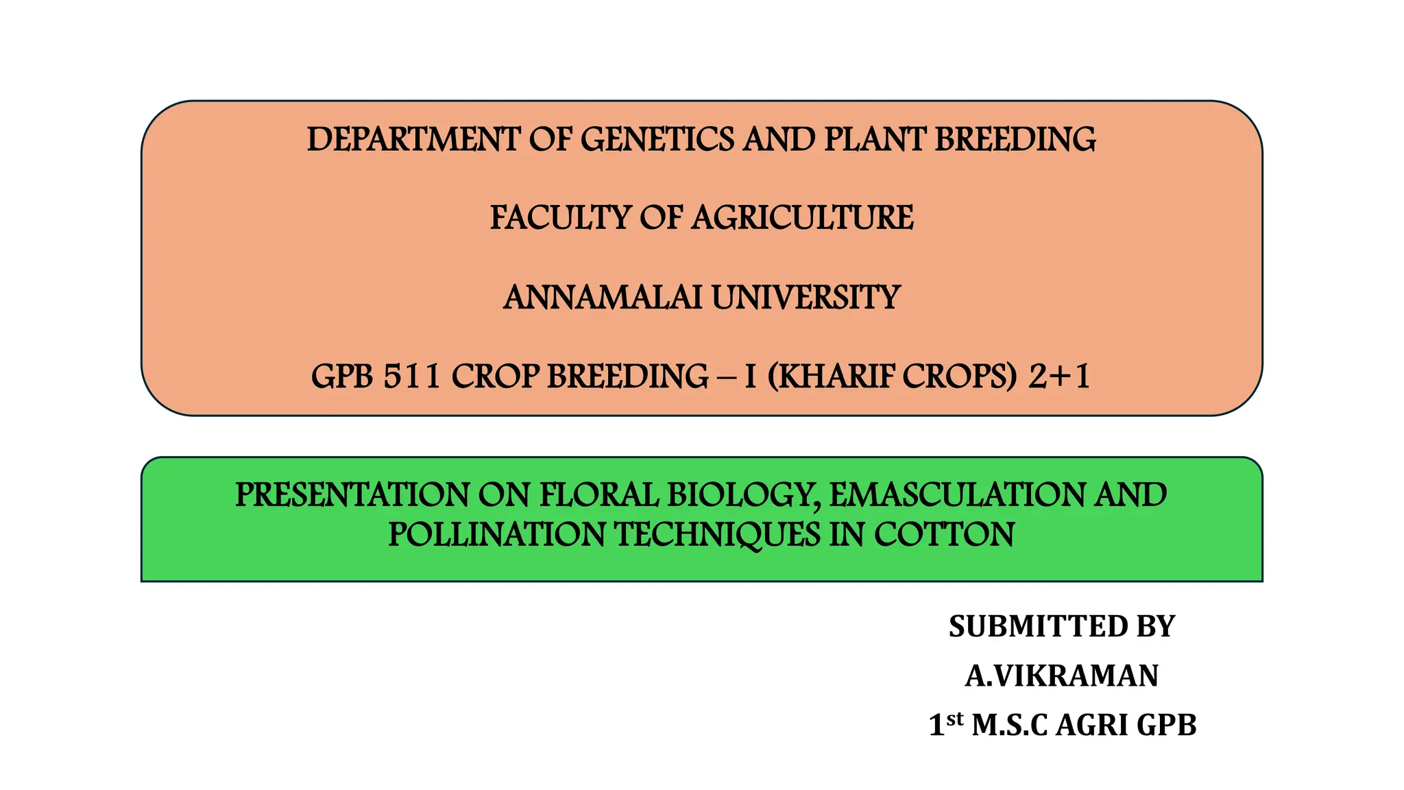 Cotton Floral biology and breeding techniques.pdf