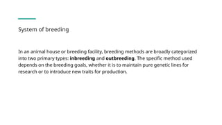 BREEDING TYPES of animals in animal house | PPTX