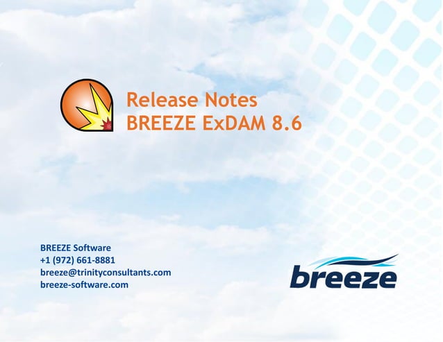 BREEZE ExDAM 8.6 Release Notes | PPT