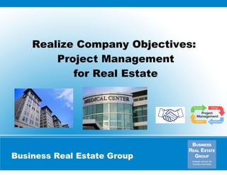 Project Management for Real Estate | PPT