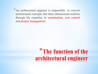Breif into. to Architectural engineering.pptx