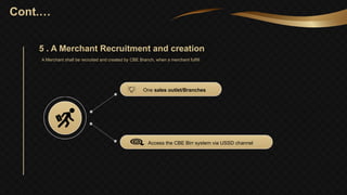 Breif intro on CBE birr and Merchant.pptx
