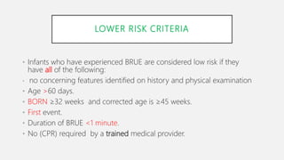 Brief resolved unexplained events (brue) | PPTX