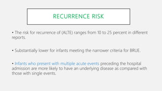 Brief resolved unexplained events (brue) | PPTX