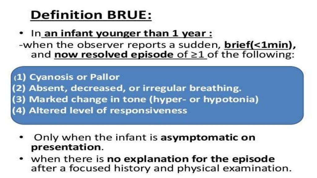Brief resolved unexplained events (brue)