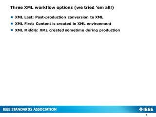 Breitfelder Incorporating XML into a Standards Environment | PPT