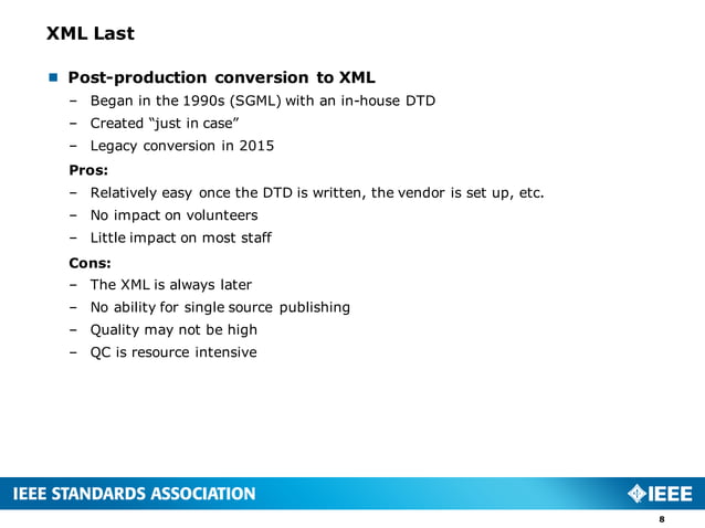 Breitfelder Incorporating XML into a Standards Environment | PPT