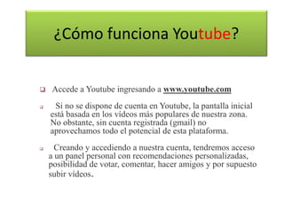 youtube,historia, ventajas y deventajas | PPTX