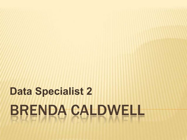 Brenda caldwell resume | PPT