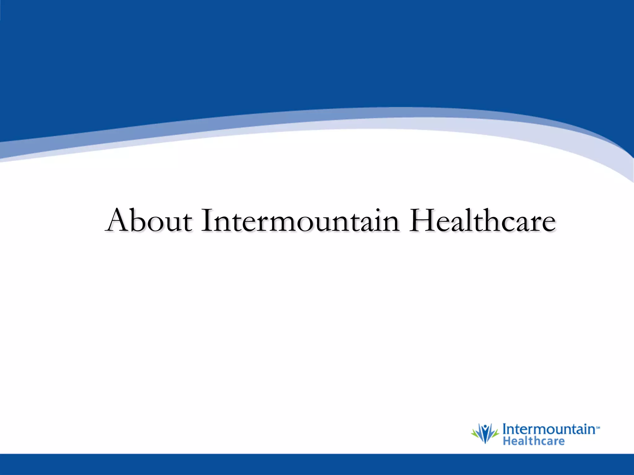 Intermountain Health - Pres | PDF