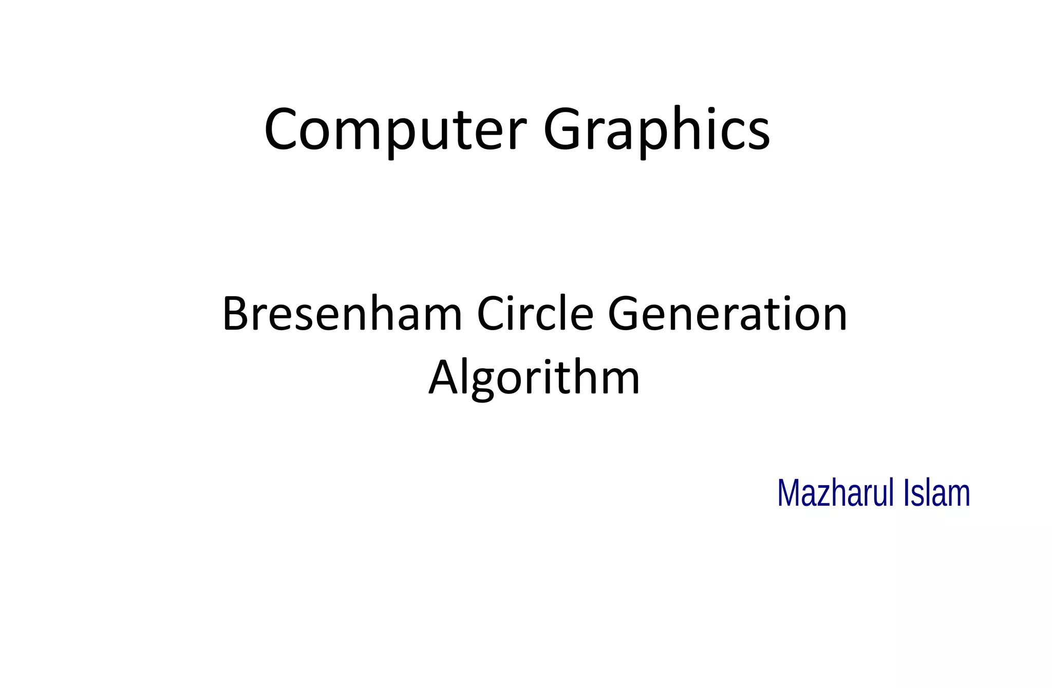 Bresenhamcircle derivation | PPT | Free Download